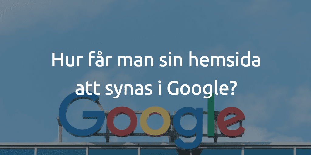Synas på Google - så gör du | Nivide